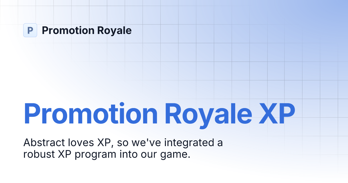 Promotion Royale XP | Promotion Royale